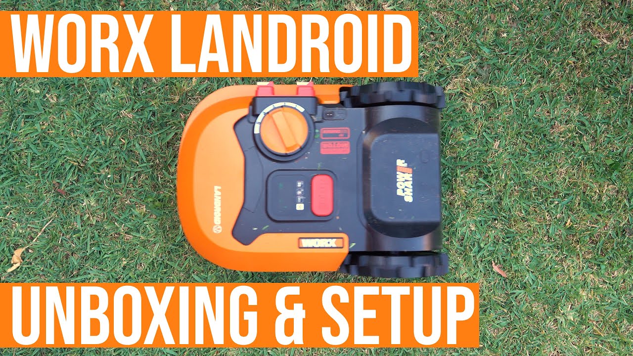 WORX Landroid Unboxing and Setup - Robot Lawnmower First look | Robot ...