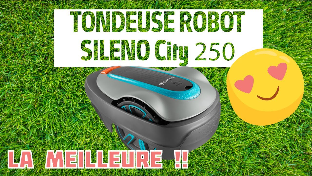 LE TOP DE LA TONDEUSE ROBOT : Sileno City 250 Gardena | Robot Maniak